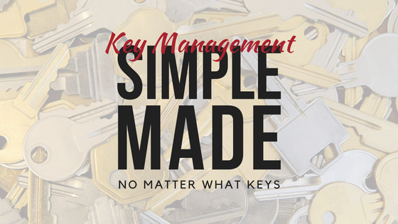 Key Management Made Simple - No Matter What Type of Keys