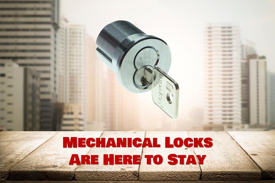 Mechanical Locks Are Here to Stay